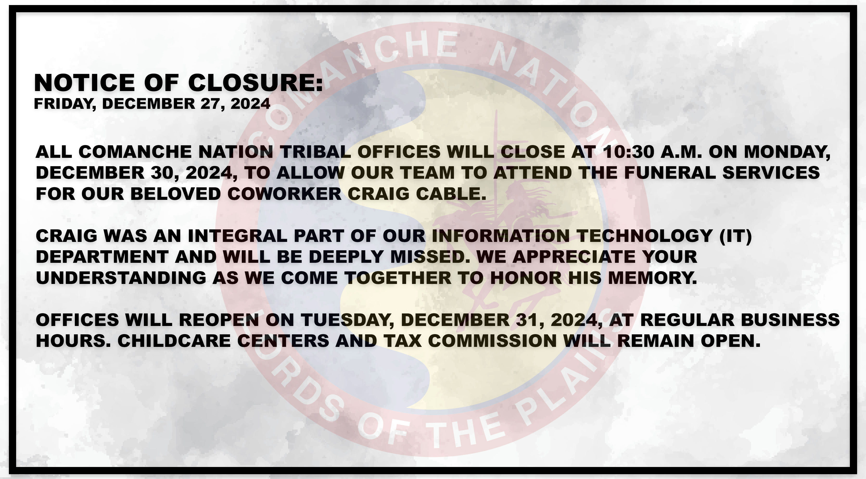 Notice of Closure | Comanche Nation, Oklahoma