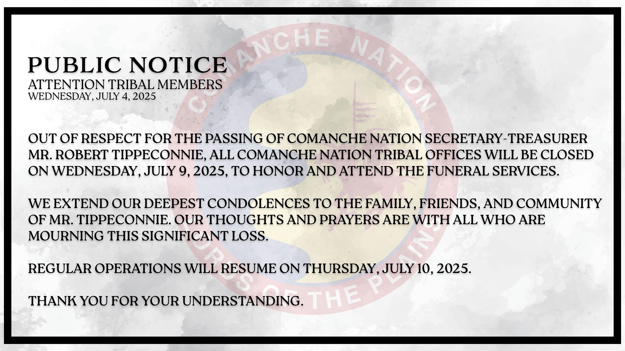 Office Closure, To Honor and Attend Services for Mr. Tippeconnie | Comanche Nation, Oklahoma