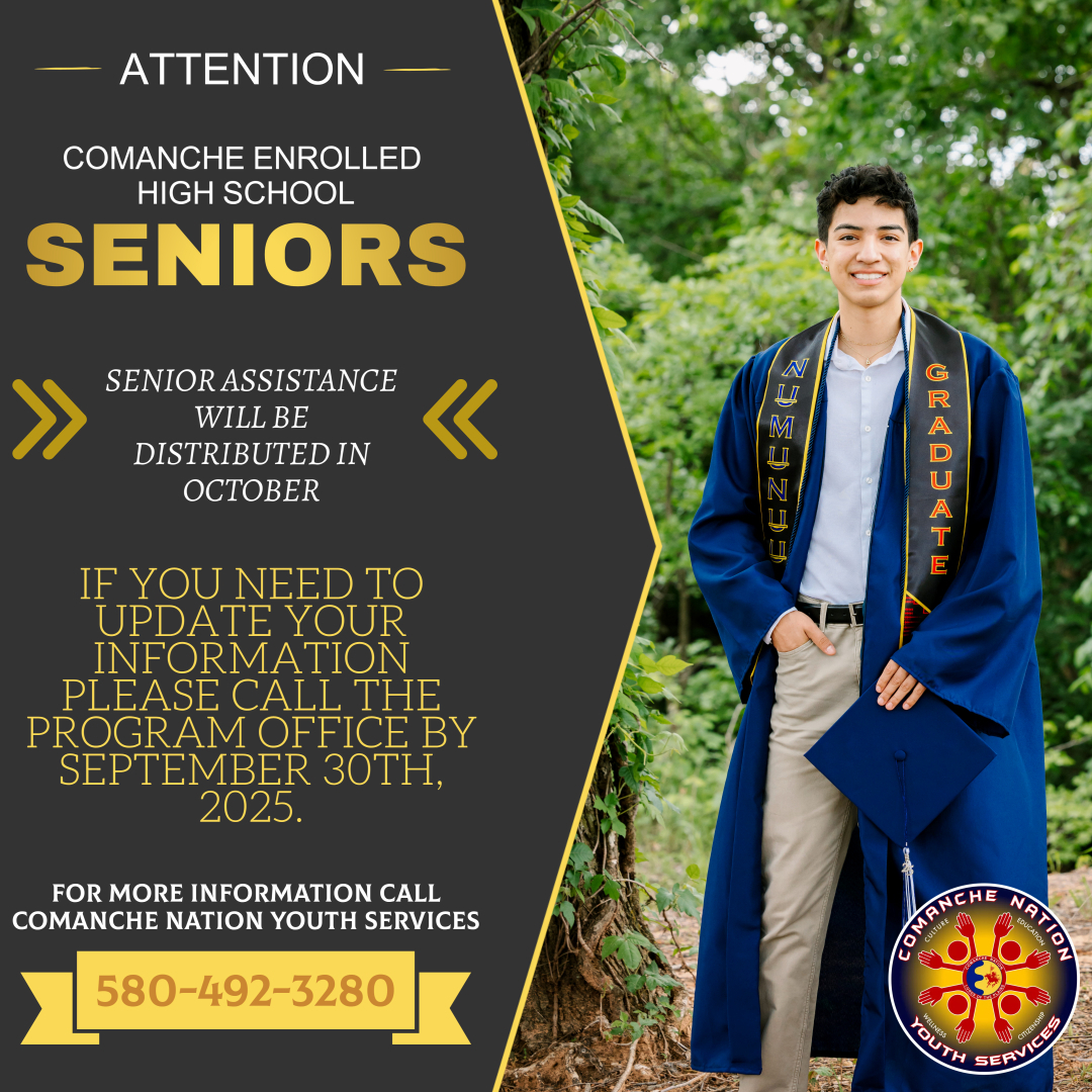 ATTENTION: High School Seniors | Comanche Nation, Oklahoma