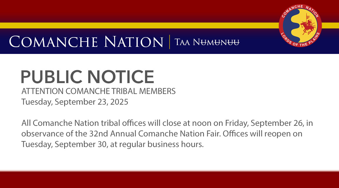 CN Headquarters Closure, In Observance of the 32nd Annual Comanche ...