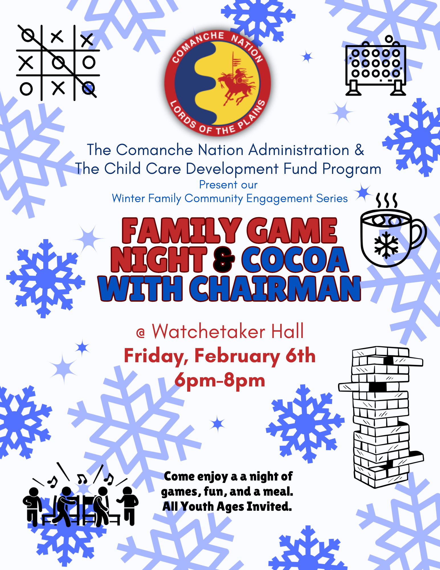Cocoa with Chairman & Family Game Night | Comanche Nation, Oklahoma